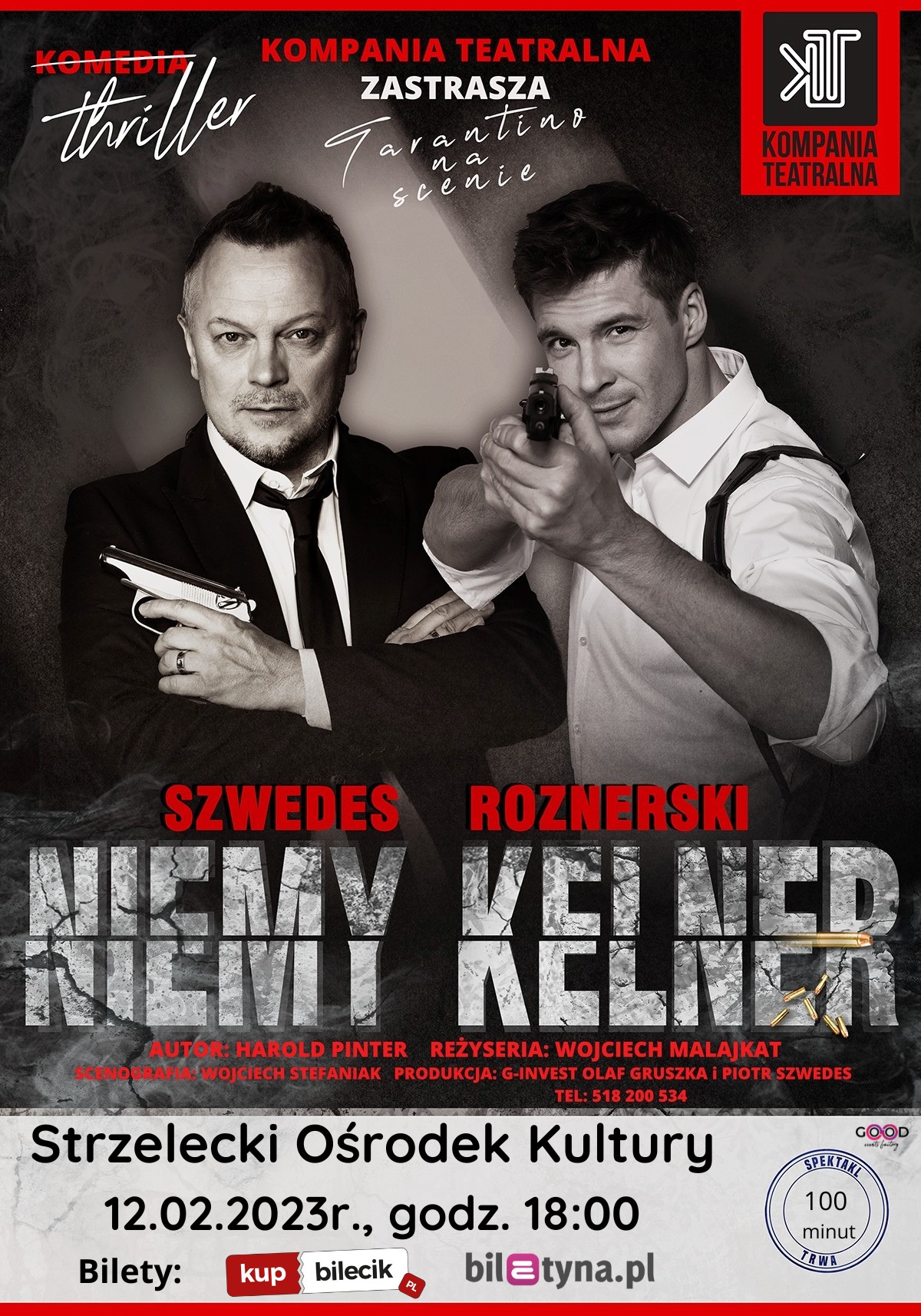 „Niemy Kelner” w reżyserii Wojciecha Malajkata 12.02.2023 Wystąpią ...